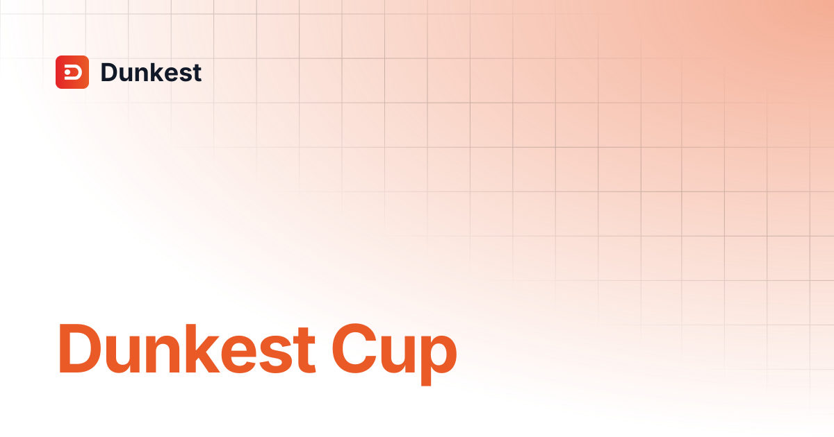 Dunkest Cup | GRE | Dunkest